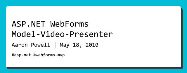 ASP.NET WebForms Model-Video-Presenter
