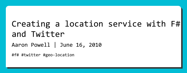 Creating a location service with F# and Twitter