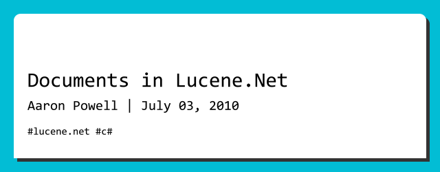 Documents in Lucene.Net