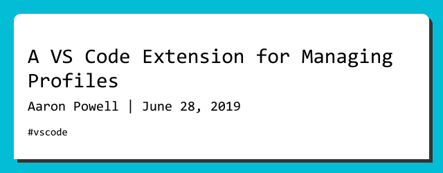 A VS Code Extension for Managing Profiles
