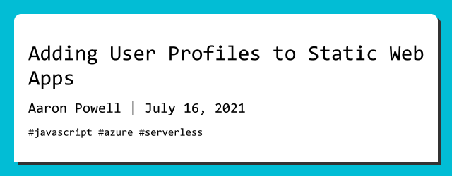 Adding User Profiles to Static Web Apps